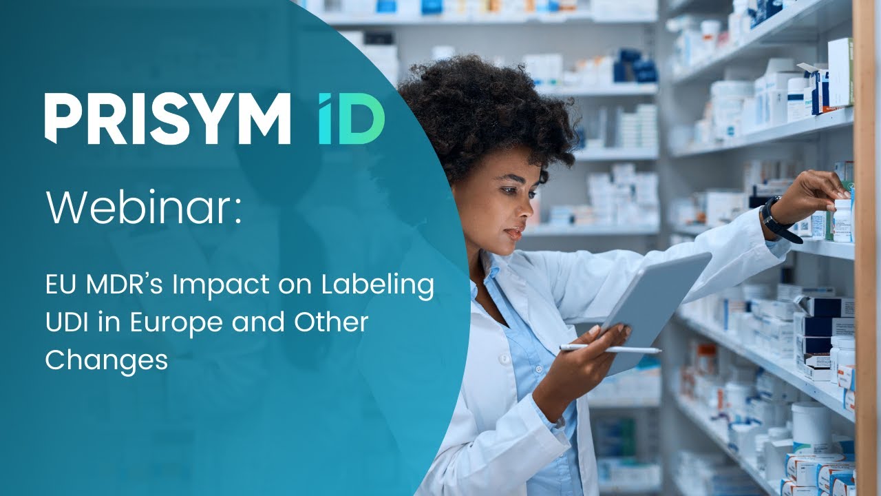 EU MDR’s Impact on Labeling UDI in Europe and Other Changes - YouTube