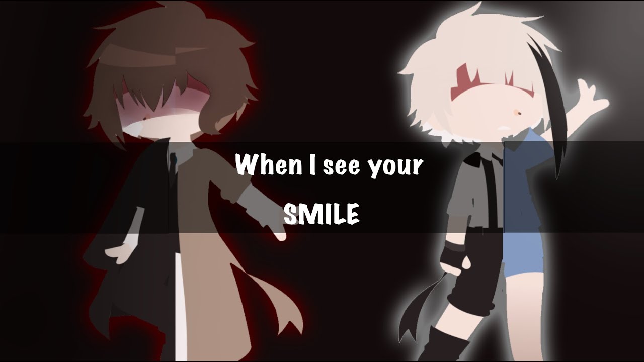 When I see your {smile}[BSD]//Meme - YouTube