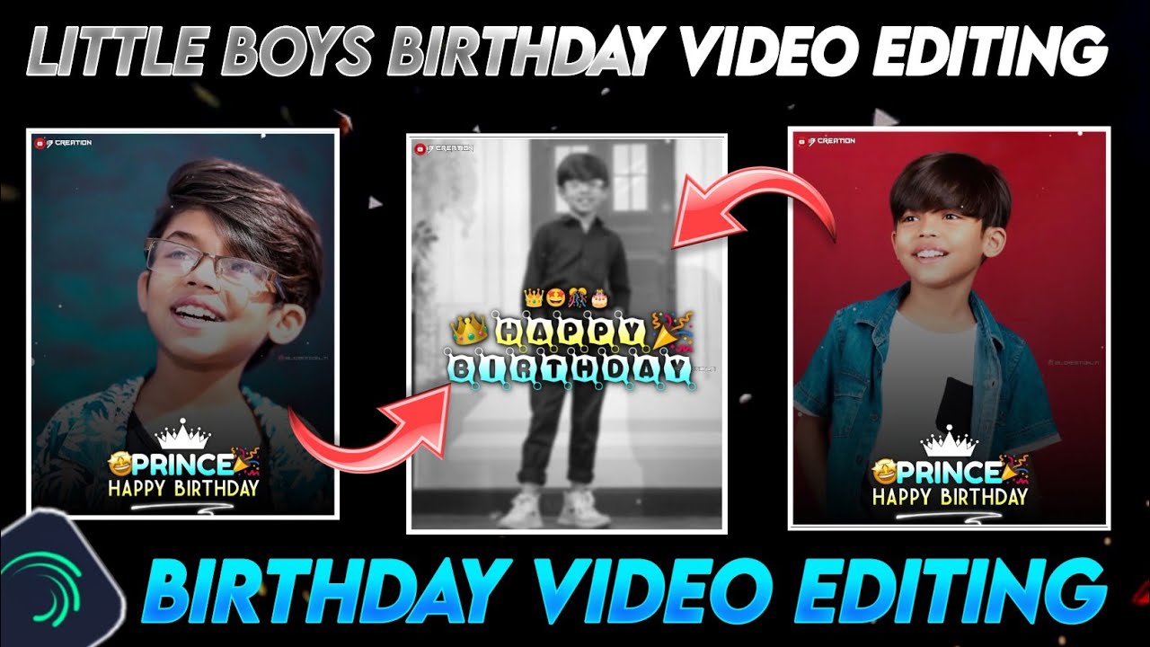 | Little Boy Birthday Video Editing | Baby Birthday Video Editing ...