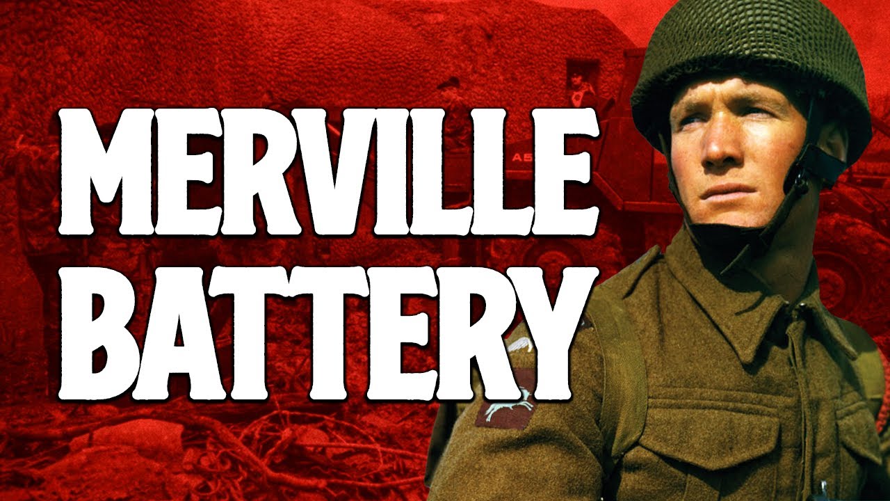 D-DAY PARACHUTE ASSAULT ON MERVILLE GUN BATTERY | Daring WW2 raid ...