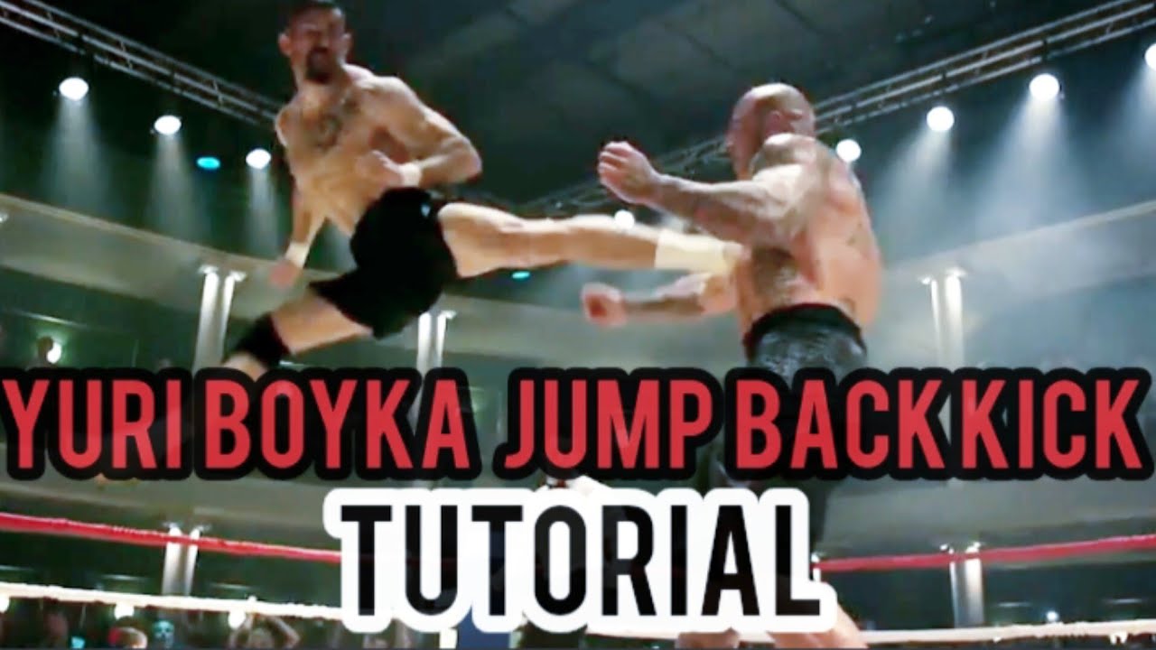 Yuri Boyka Jump back Kick | Learn the kicks easy | Tutorial | - YouTube