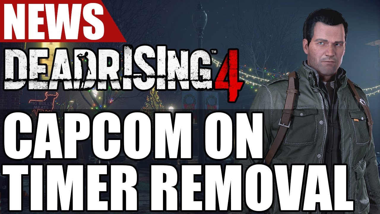 Dead Rising 4 - Capcom on Iconic Timer Removal - YouTube