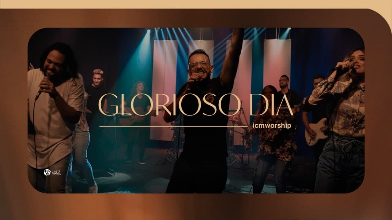 Glorioso Dia | ICM Worship - Cover (Passion ft. Kristian Stanfill ...