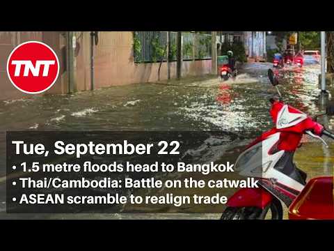 Latest Thai News - Sept 22 - Floods head to Bangkok, battle on the catwalk