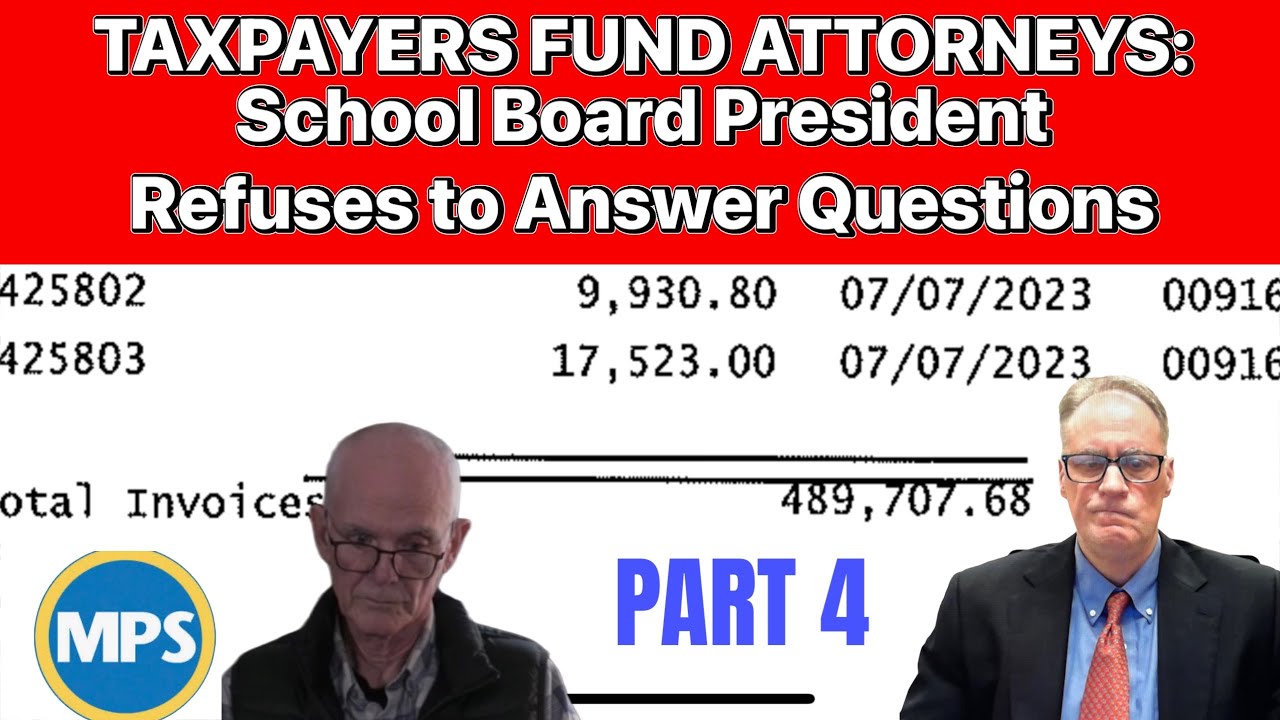 Taxpayers Fund Attorneys: School Board President Refuses to Answer ...