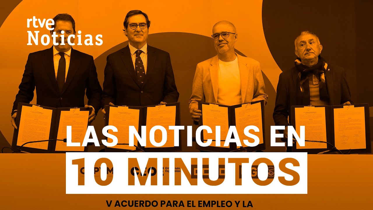 Las noticias del MIÉRCOLES 10 de MAYO en 10 minutos | RTVE Noticias ...