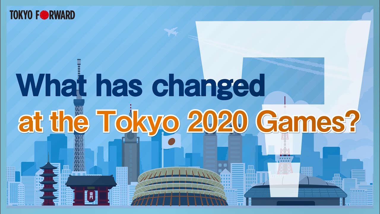 What has been transformed through the Tokyo 2020 Games?_Environment ...