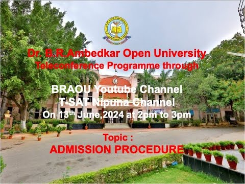 BRAOU General Teleconference : Admission Procedure in Dr. B.R. Ambedkar ...