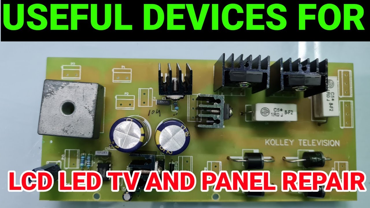 LCD LED TV AND PANEL REPAIR IMPORTANT DEVICES . - YouTube