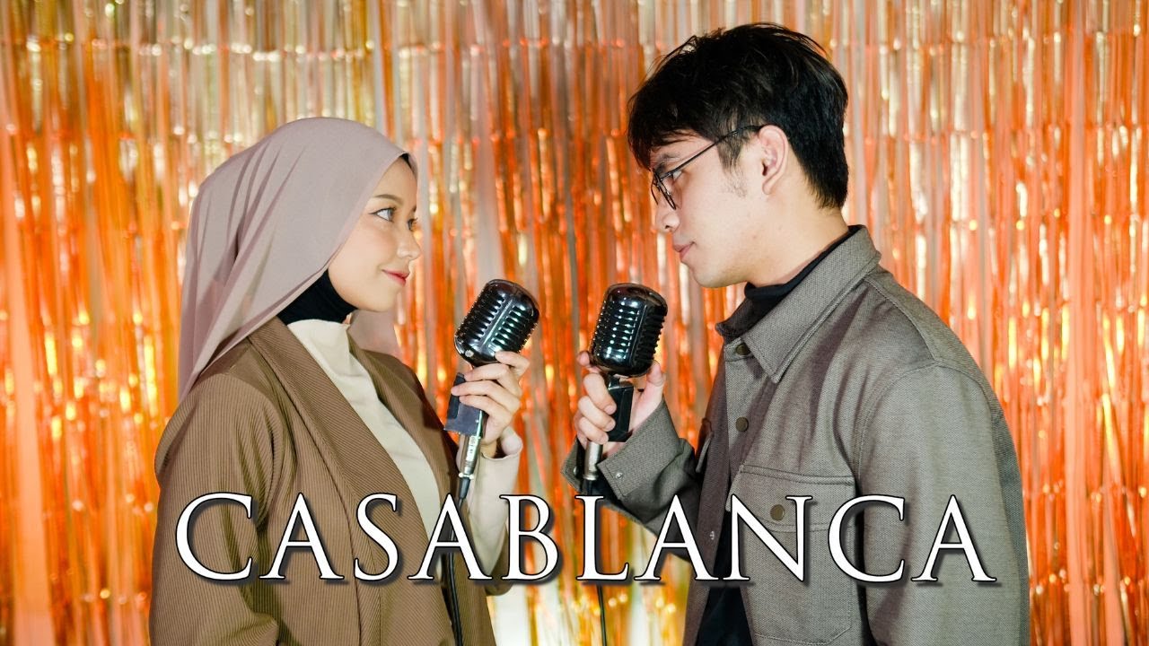 [COVER] Nuha Bahrin, Naufal Azrin - CASABLANCA BY. WINDYFAJ & @Anthony ...