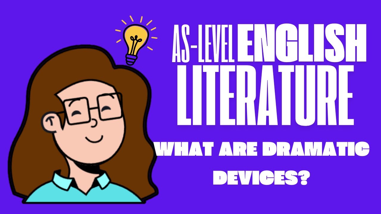 Exploring Dramatic Devices in Theatre - YouTube