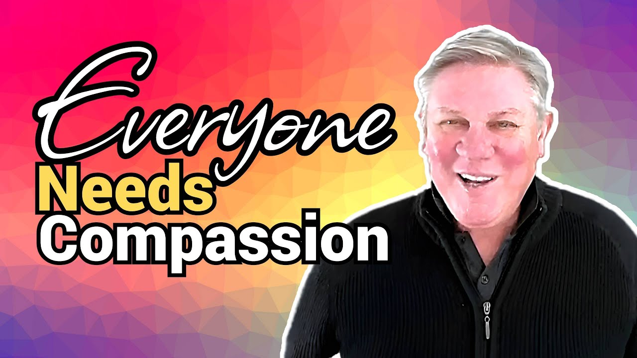 Everyone Needs Compassion - YouTube
