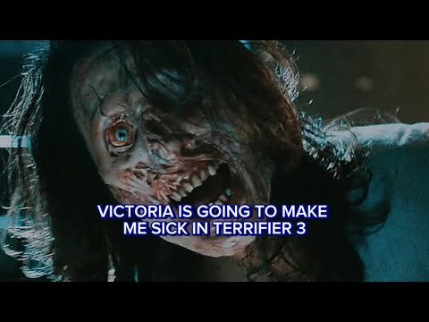 Victoria did what in Terrifier 3!?
