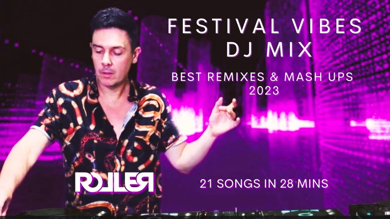 Festival Vibes DJ Mix - Best Remixes & Mash Ups 2023. - YouTube