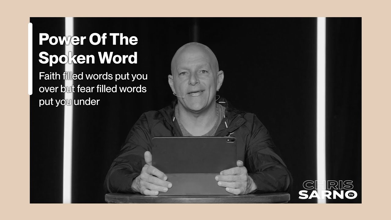 Power Of The Spoken Word | Chris Sarno TV - YouTube