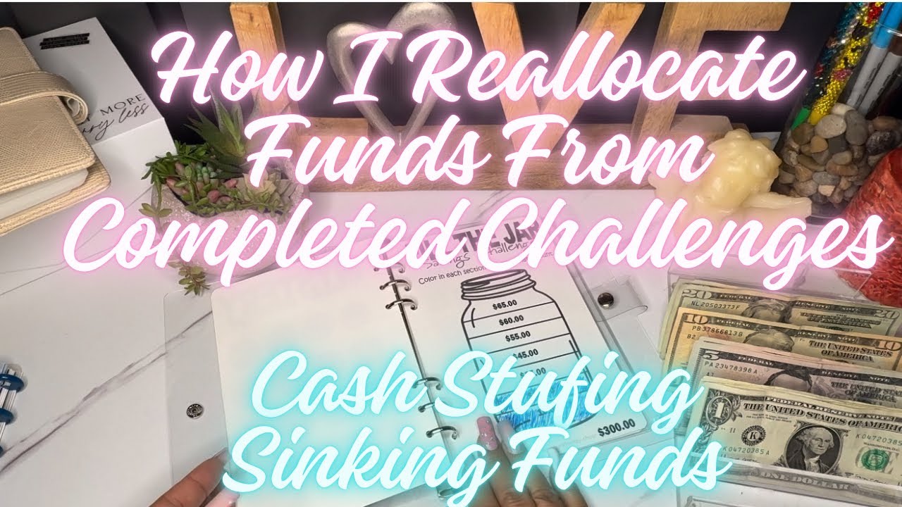 Cash Stuffing My Sinking Funds Binder by Reallocating Funds from ...