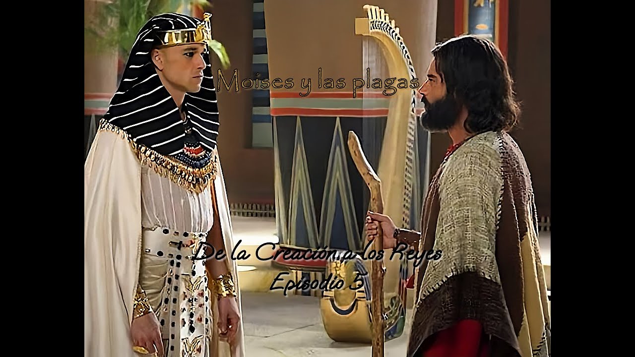 Moises y las Plagas. Episodio 5 - YouTube