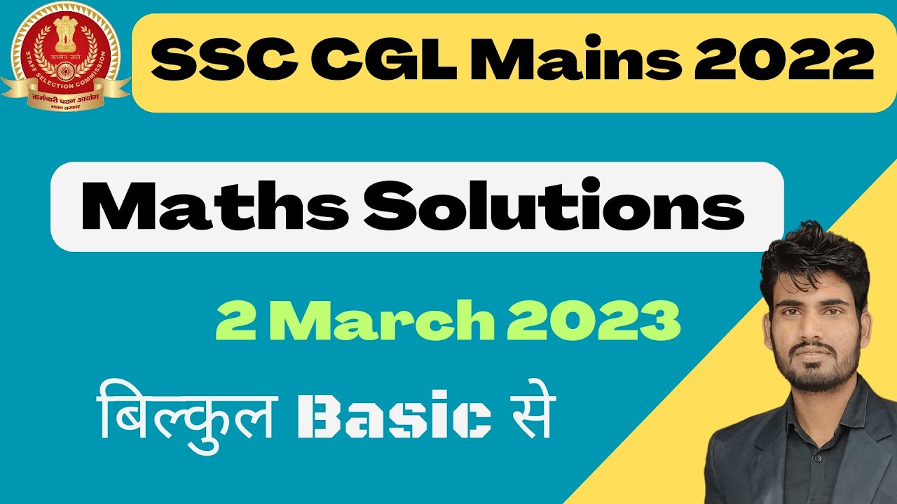 SSC CGL Mains 2022 || 2 March 2023 || Paper Solution || Exam Approach ...