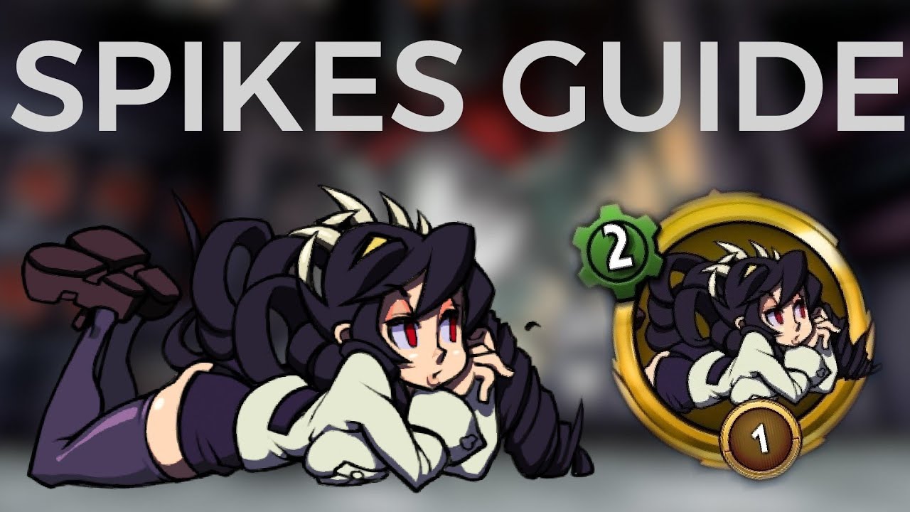 How to use ringlet spike. Quick and easy combo for Filia [Skullgirls ...