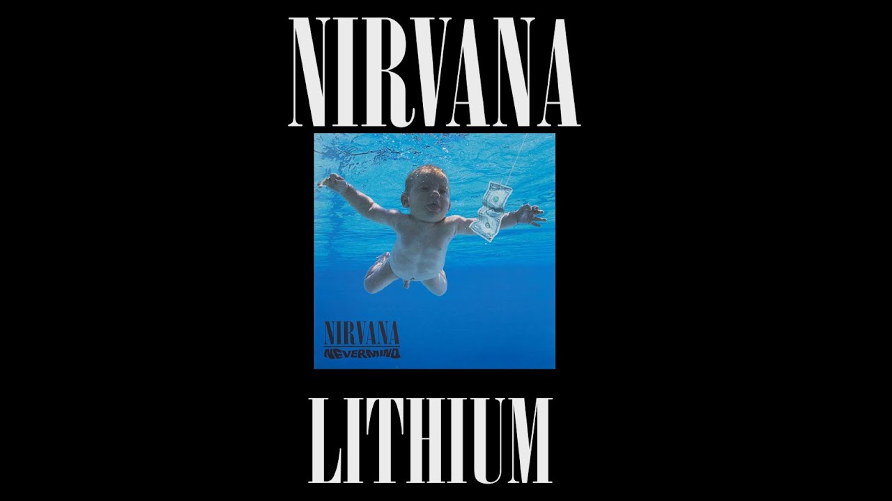 Nirvana - Lithium (lyric video) - YouTube