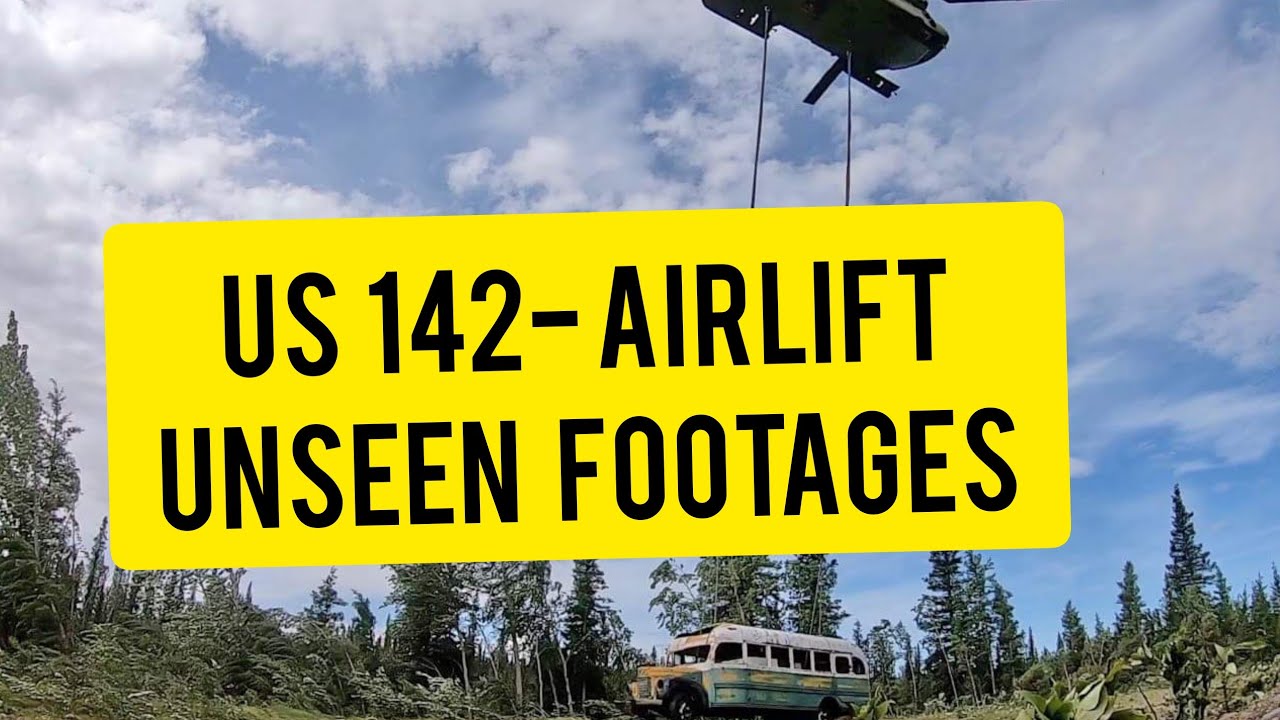 BUS 142 FAIRBANKS BUS 142 INTO THE WILD REAL ABANDONED BUS AIRLIFTING ...