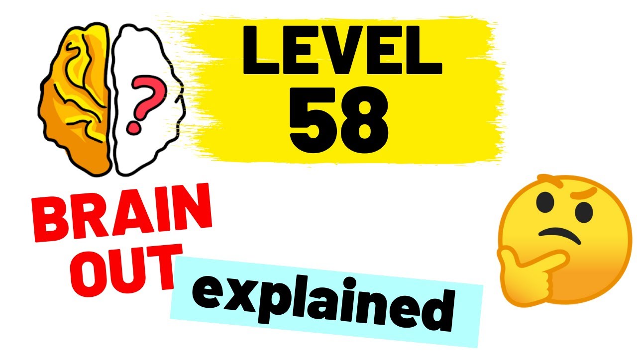 Brain Out level 58 Answer - YouTube