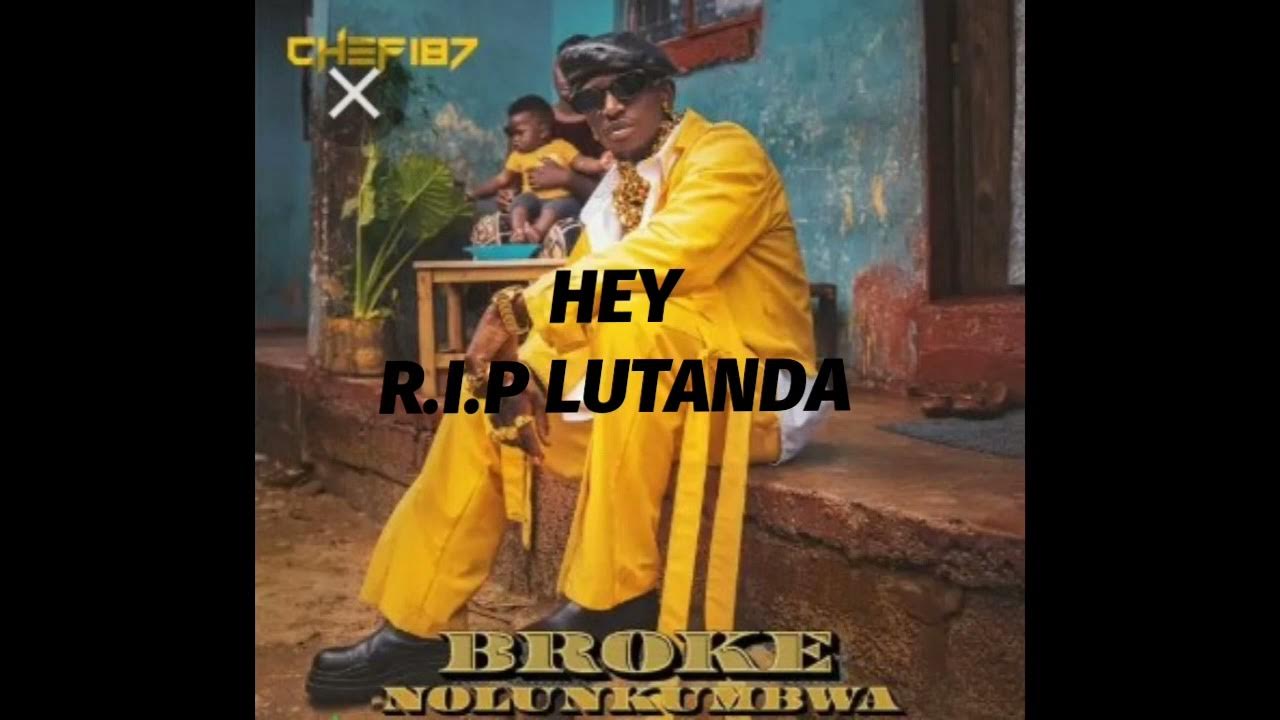 chef 187 lutanda(broke nolunkumbwa 2023 album) - YouTube