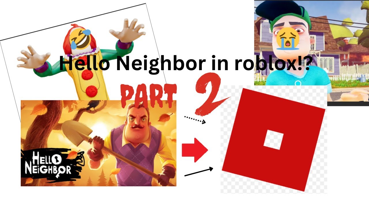 Hello Neighbor in ROBLOX!? (Part 2) - YouTube