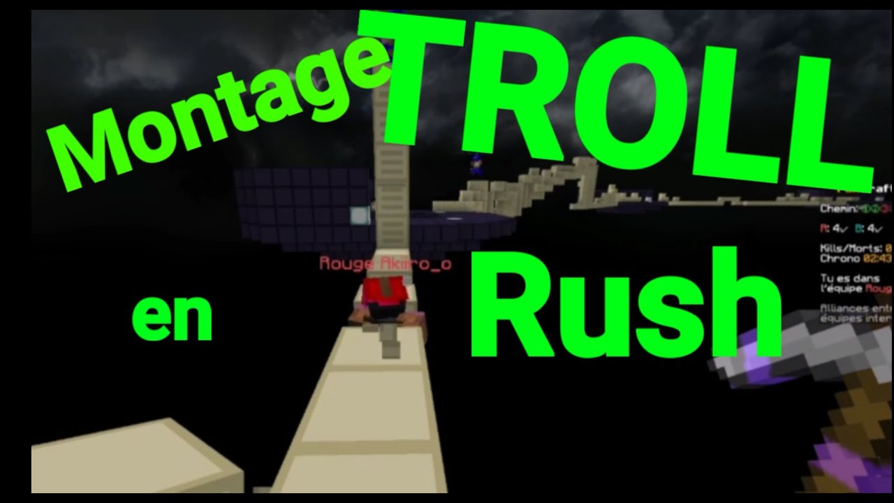 Montage troll en rush - YouTube