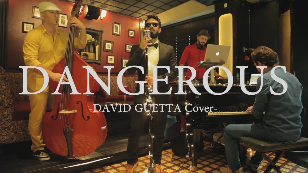 David Guetta ft Sam Martin - Dangerous (Cover by Nova Stars Band ...