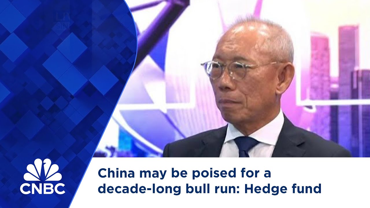 China may be poised for a decade-long bull run: Hedge fund - YouTube