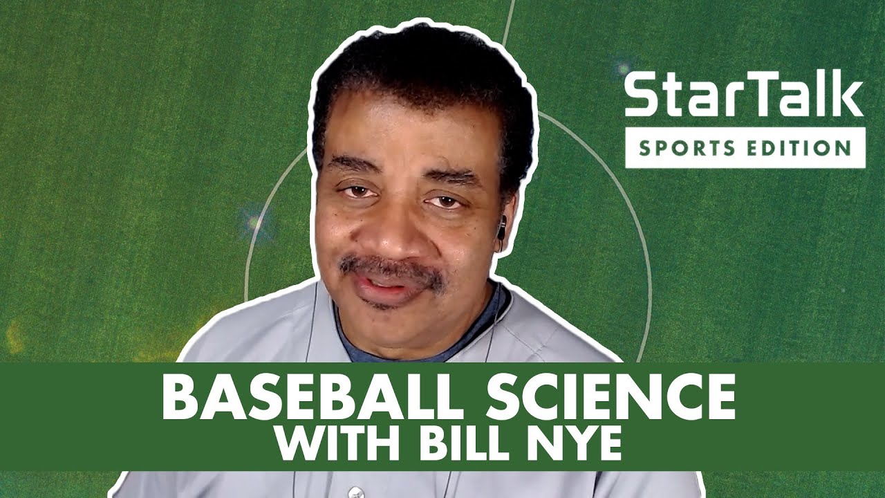 StarTalk Podcast: Baseball Science with Bill Nye - YouTube