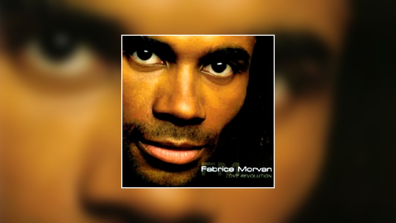 Fabrice Morvan - Love Revolution - YouTube