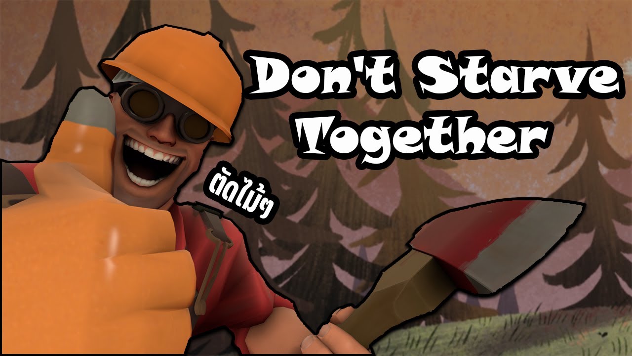 Don't Starve Together Engineer ตกงาน Ft.JzBoy.Mami PipO #1 - YouTube