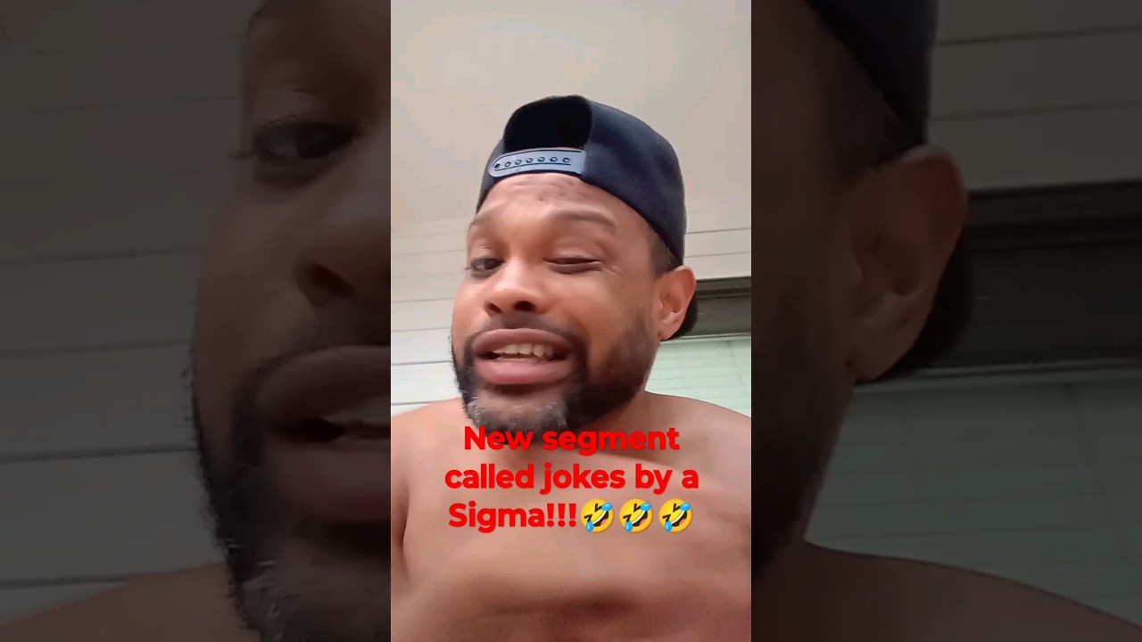 Jokes from the perspective of a sigma🤣🤣🤣#TheRedPillSigmaFunnyGuy - YouTube