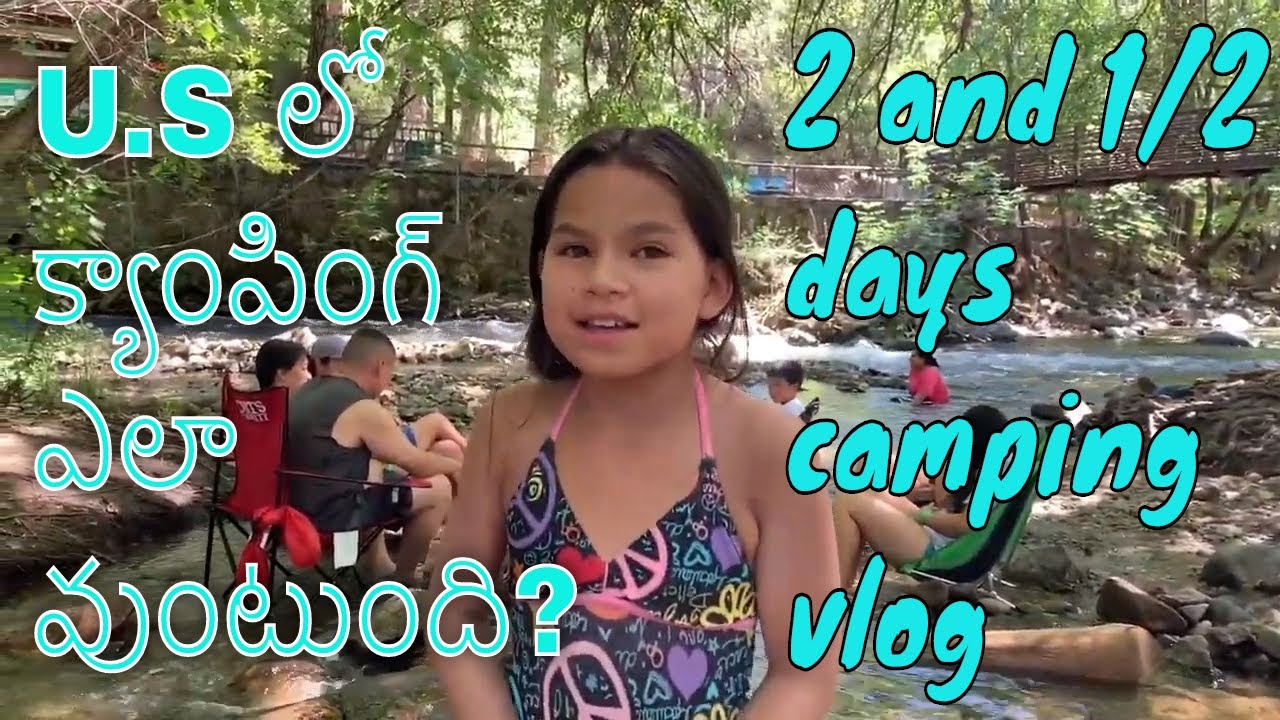 Camping in U.S ! 2 and 1/2 day camp experience - vlog !! - YouTube