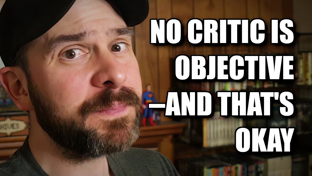 No Critic Is Objective — and That's Okay - YouTube