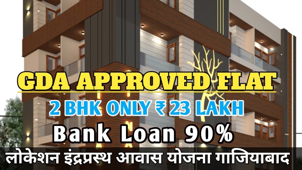 Indraprastha yojna 2BHK Flat || only 23Lakh || GDA Approved ...