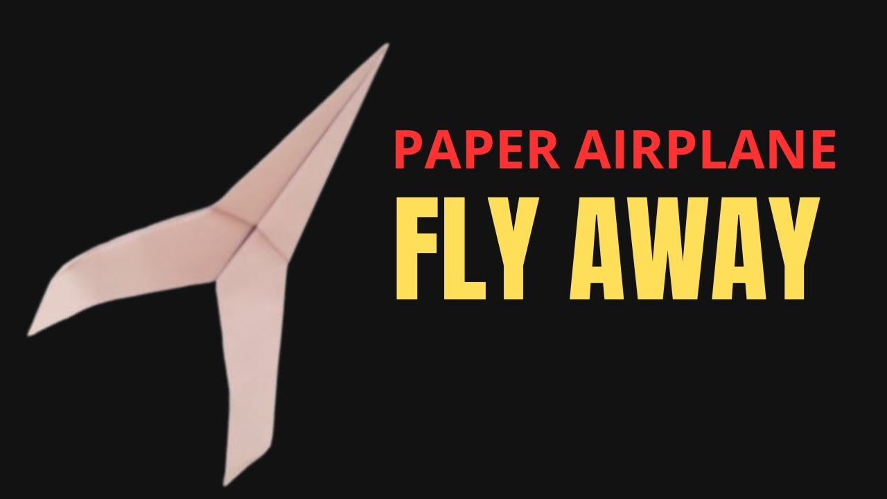 Nice Flying Paper Airplane, Easy to Make - Paper Airplane Tutorial ...