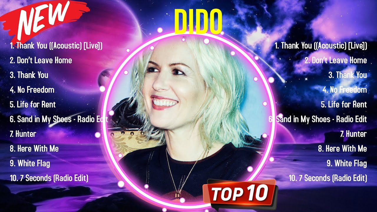 Top Hits Dido 2024 ~ Best Dido playlist 2024 - YouTube