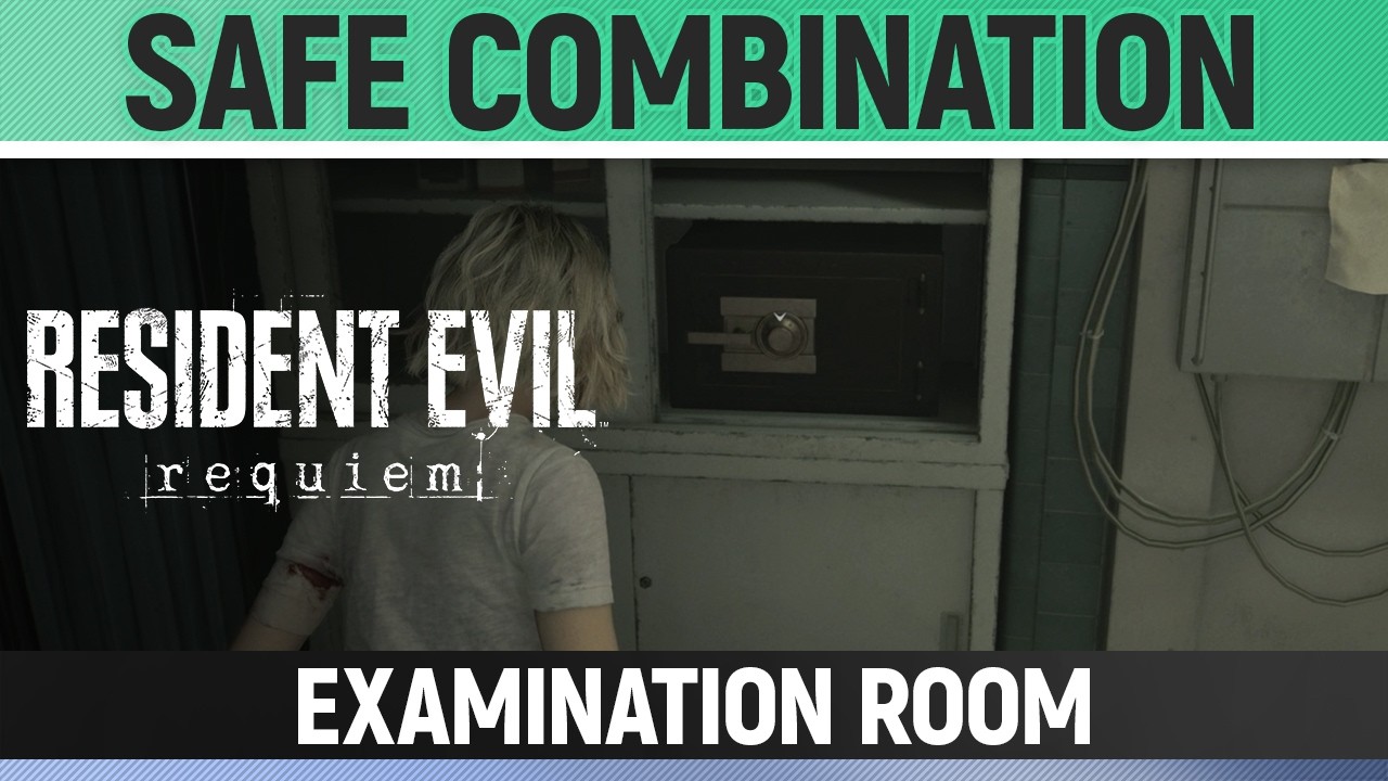 Resident Evil Requiem - Safe Combination - Examination Room - Care ...
