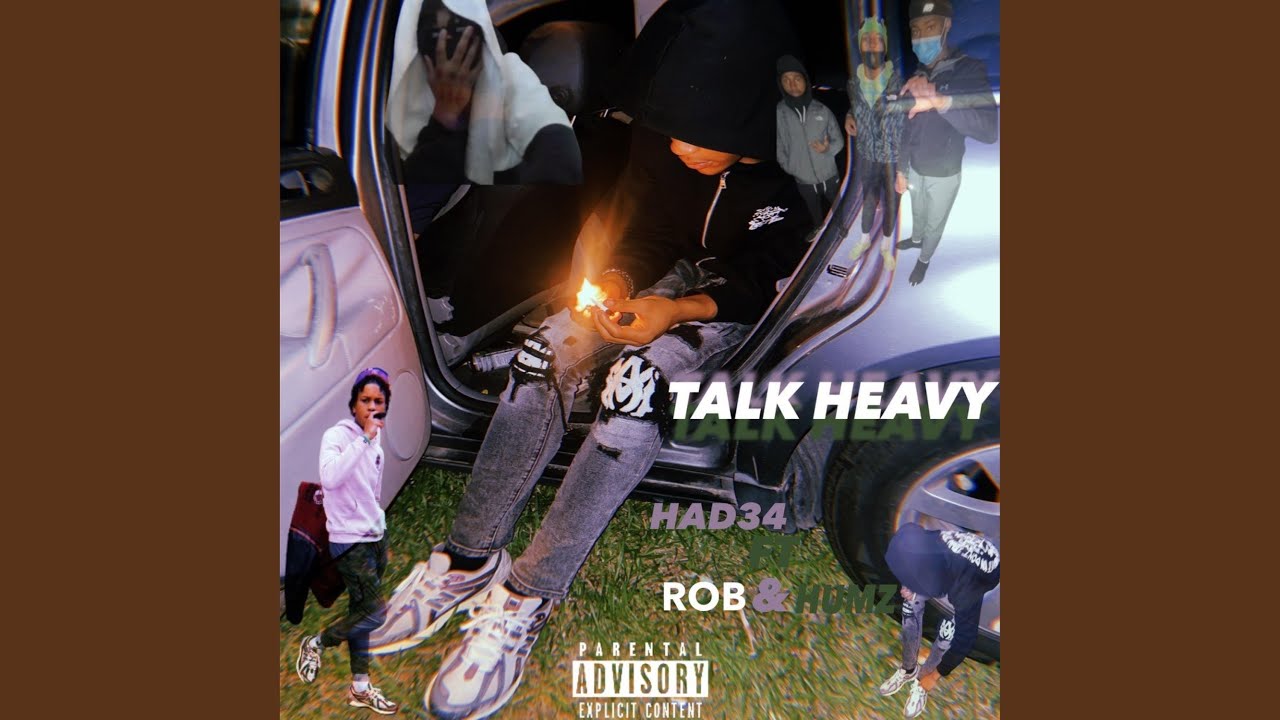 TALK HEAVY (feat. Had34, Rob & Humz) - YouTube