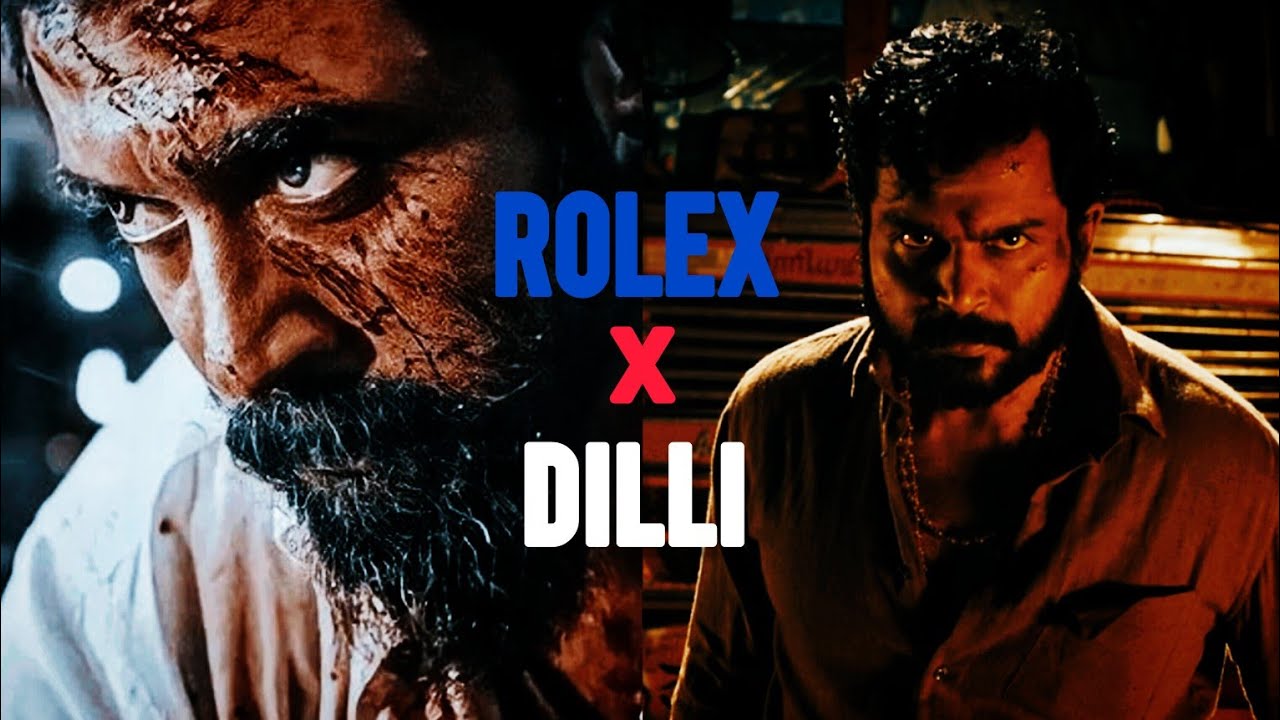 ROLEX VS DILLI edit 🔥// Vikram and Kaithi movies edit - YouTube