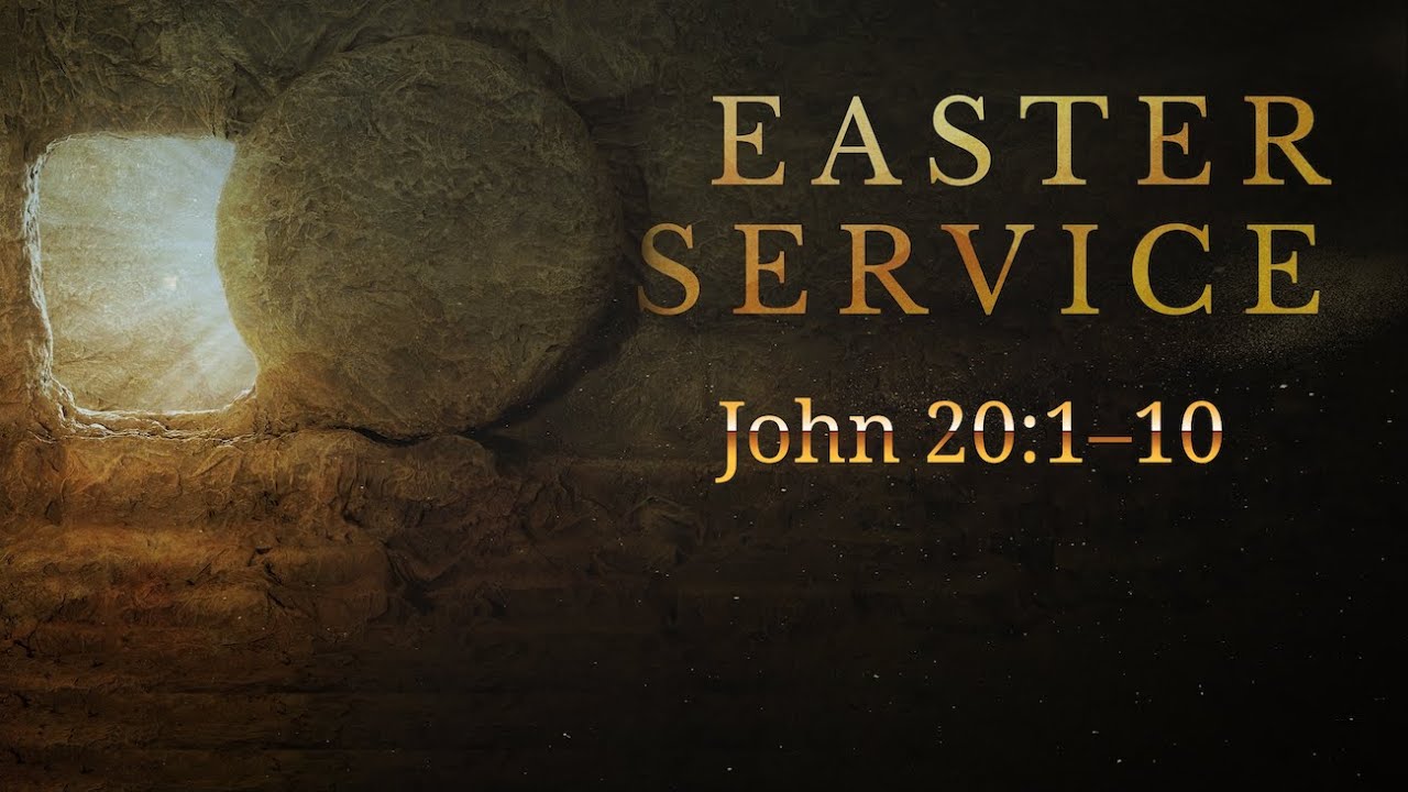 Pastor: Jim Sheets ~ Easter Service John 20:1-10 (2025) (04-20-2025 ...