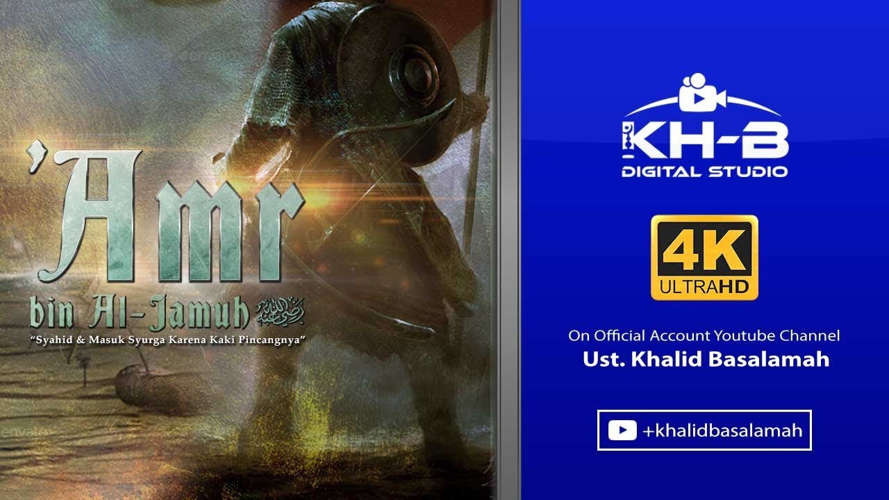 Kisah Sahabat Nabi ﷺ Ke-31: 'Amr bin Al-Jamuh "Syahid & Masuk Surga ...