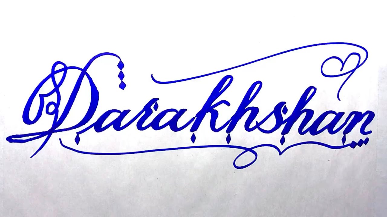 Darakhshan Name Signature Calligraphy Status | #moderncalligraphy # ...