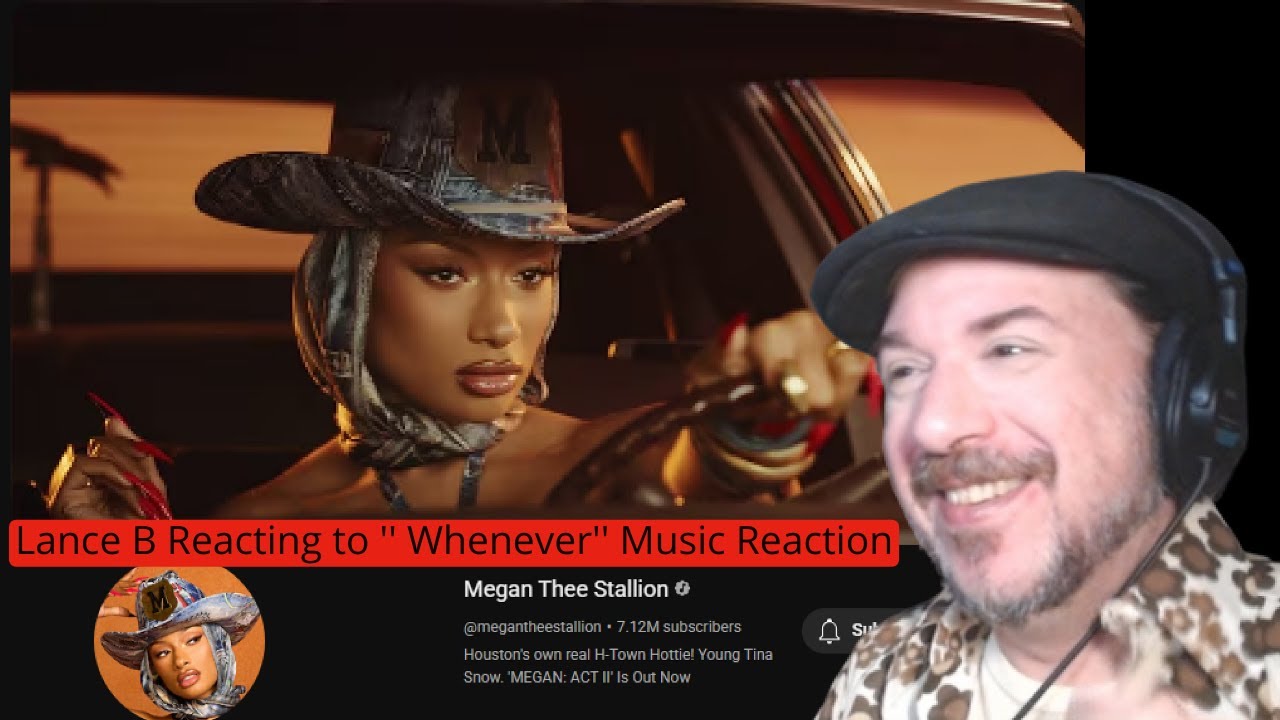 Lance B Reacting to Megan Thee Stallion '' Whenever '' M/V Reaction ...