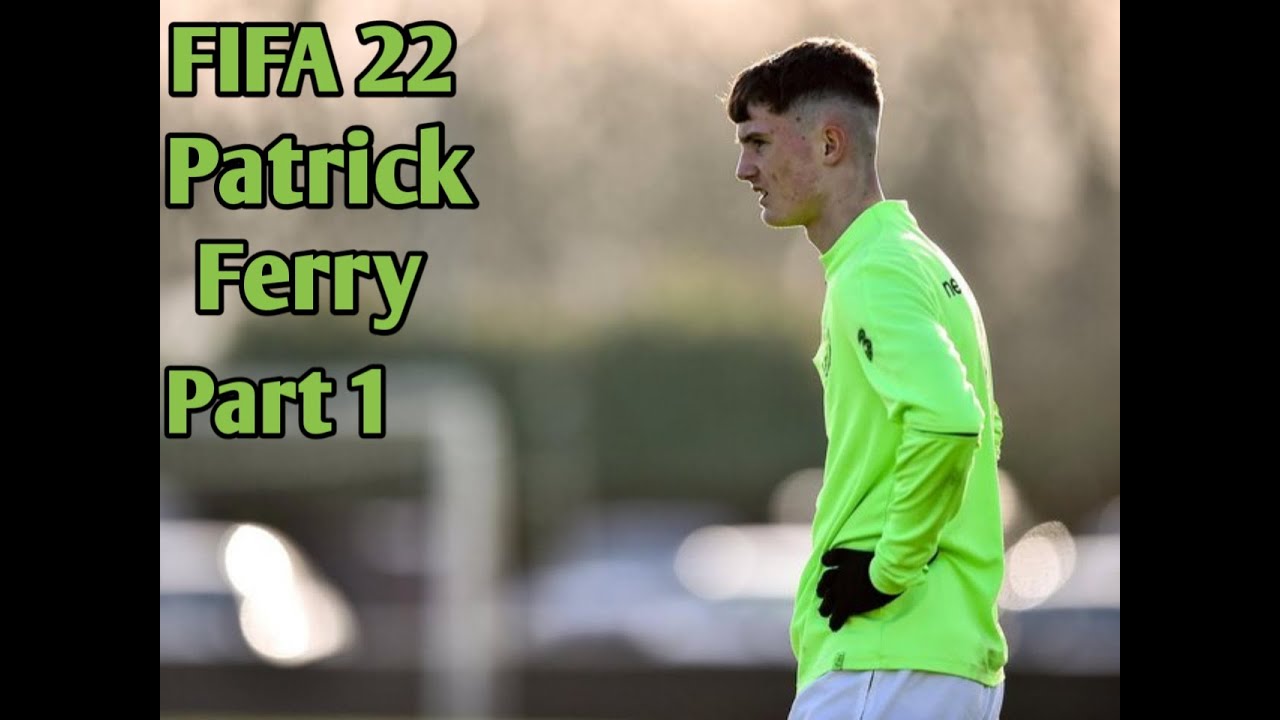 PATRICK FERRY PART 1 : FIFA 22 : SIM 5 SEASONS - YouTube