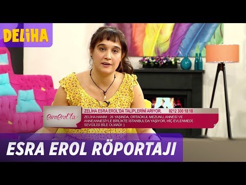 Deliha - Esra Erol Röportajı