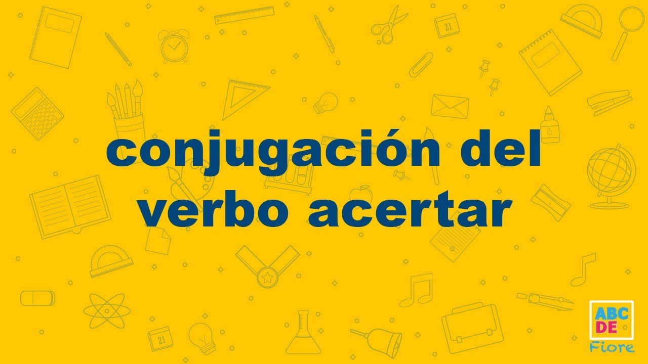 verbo acertar - ABCDEFiore - YouTube